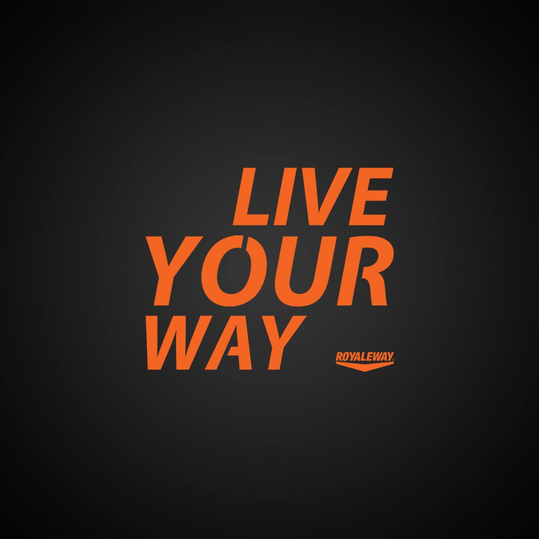 ROYALEWAY ..... live your way | ROYALEWAY